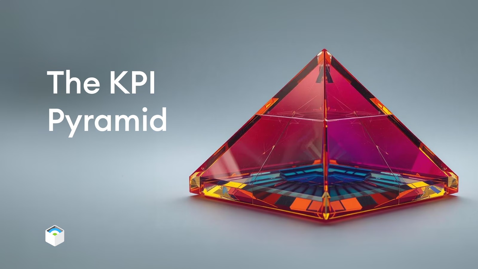 KPI Pyramid: Align Business Goals with Daily Metrics